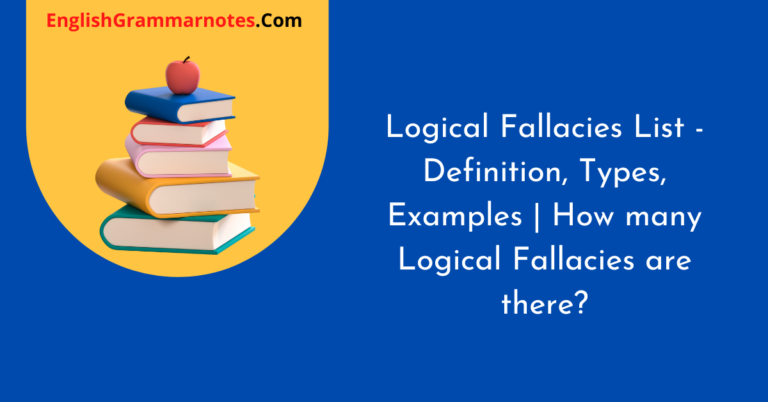 Logical Fallacies List Definition Types Examples How Many Logical Fallacies Are There 