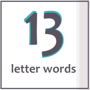13 Letter Words | List of Common Thirteen Letter Words Starts from A to ...