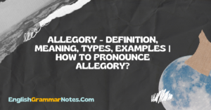 Allegory – Definition, Meaning, Types, Examples | How to Pronounce ...