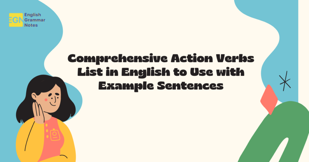 Comprehensive Action Verbs List in English to Use with Example ...