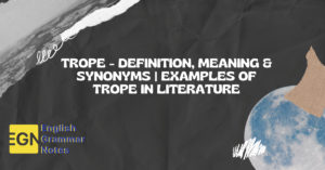 Trope – Definition, Meaning & Synonyms | Examples of Trope in ...