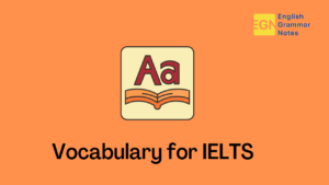 Vocabulary for IELTS: Word Lists, Exercises and Pronunciation | Tips to ...