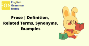 Prose | Definition, Meaning, Examples, Types, Features, Synonym ...