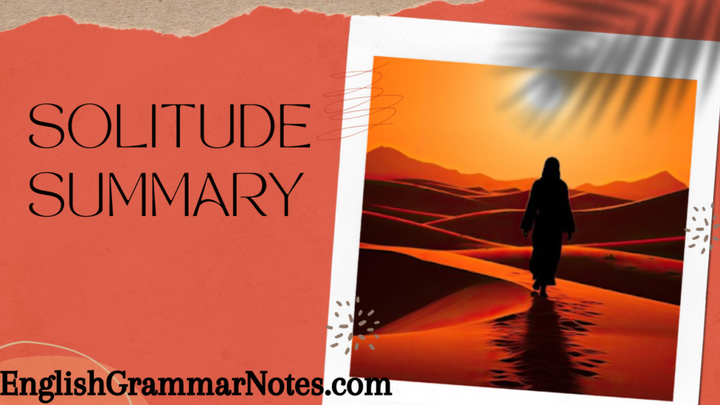 Solitude Summary – English Grammar Notes