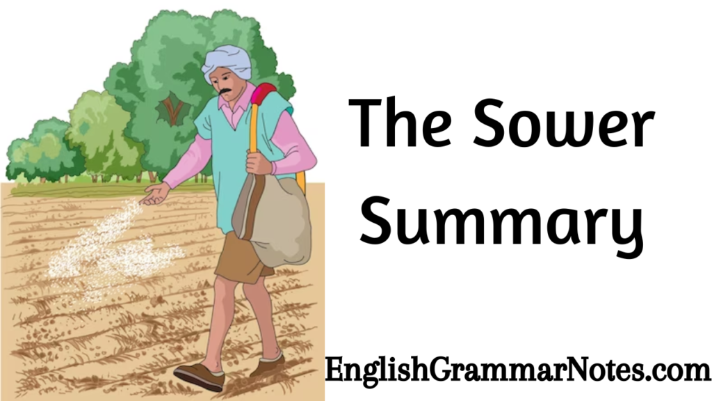 The Sower Summary – English Grammar Notes